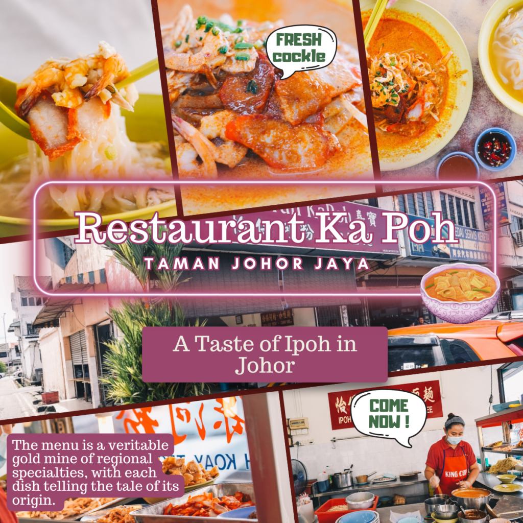 Restaurant Ka Poh - A Culinary Gateway to Ipoh Delights | TasteDiscovers